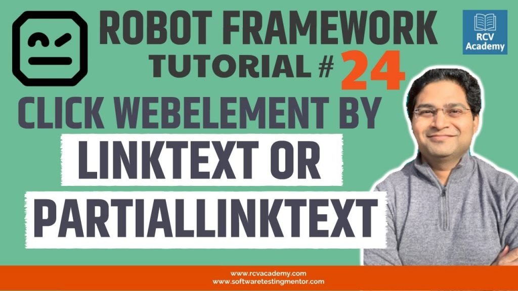 Robot Framework Tutorial 24 Software Testing Mentor