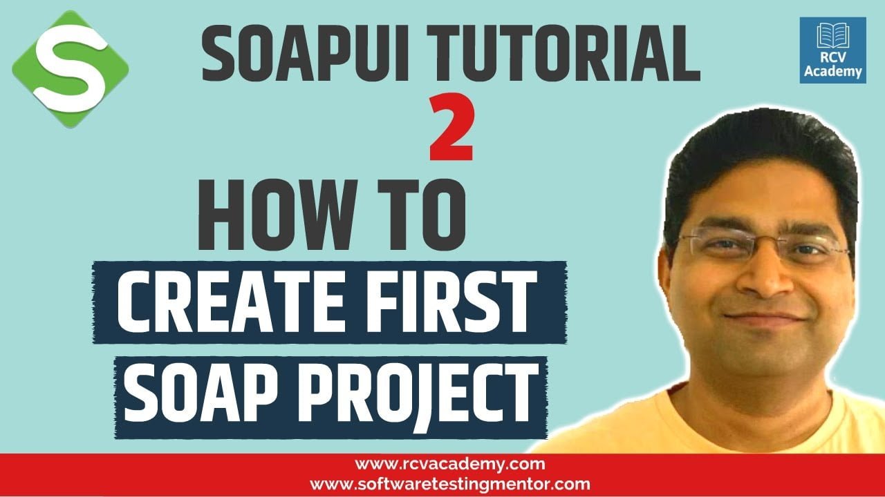 Soapui Tutorial 2 Create First Soapui Project Soap Api Project Software Testing Mentor