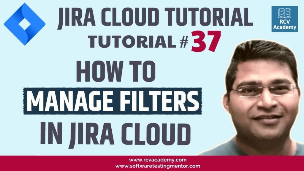 JIRA Cloud Tutorial #37 - Software Testing Mentor JIRA Cloud Tutorial #37 - Software Testing Mentor