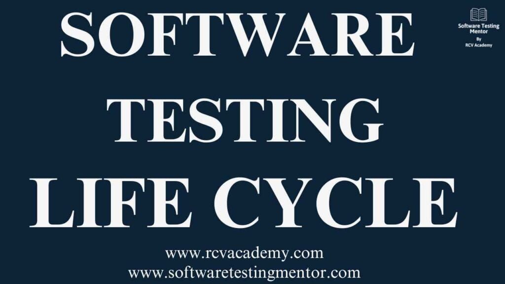 Software Testing Life Cycle Stlc Software Testing Mentor